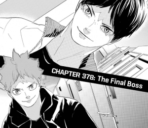 Haikyuu Chapter 378 Manga Review: “The Final Boss” – The Geekiary